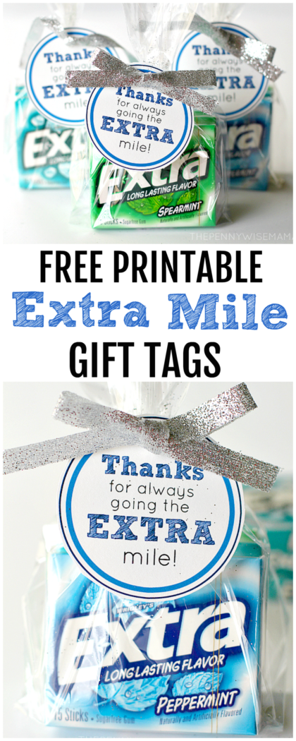Thanks For Going the Extra Mile Gift Idea + Free Printable Tag - The ...