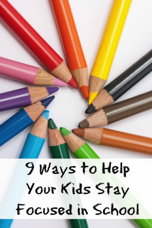 9 Ways to Help Your Kids Stay Focused in School – The PennyWiseMama